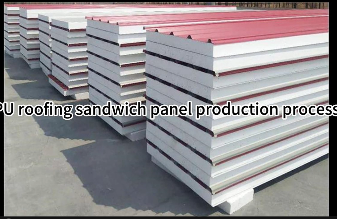 PU roofing sandwich panel production process